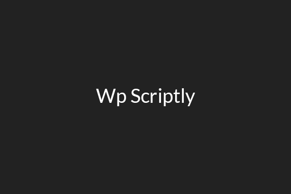 Wp Scriptly Homepage Your Source For Wordpress Scripts Php And Css Coding 7246